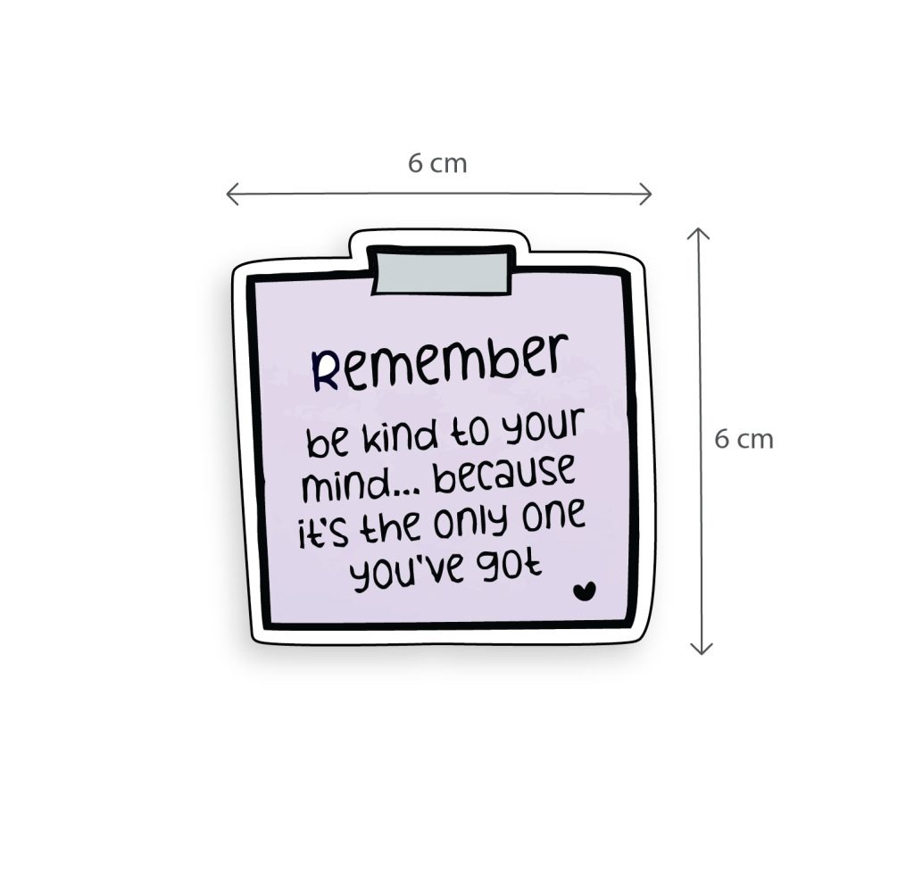 Remember: Be Kind - Happy Walls